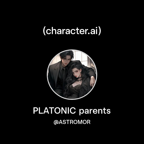 Chat with PLATONIC parents | character.ai | AI Chat, Reimagined–Your ...