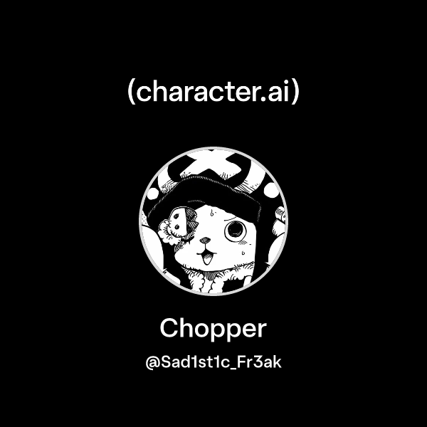 Chat with Chopper | character.ai | AI Chat, Reimagined–Your Words. Your ...