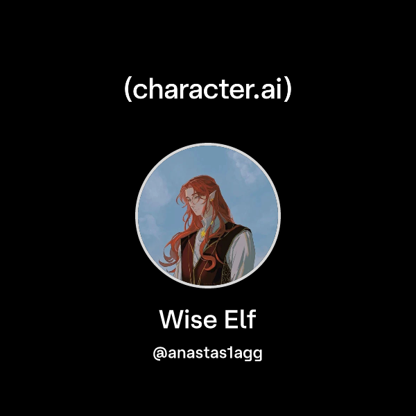 Chat with Wise Elf | character.ai | AI Chat, Reimagined–Your Words ...