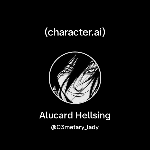 Chat with Alucard Hellsing | character.ai | AI Chat, Reimagined–Your ...