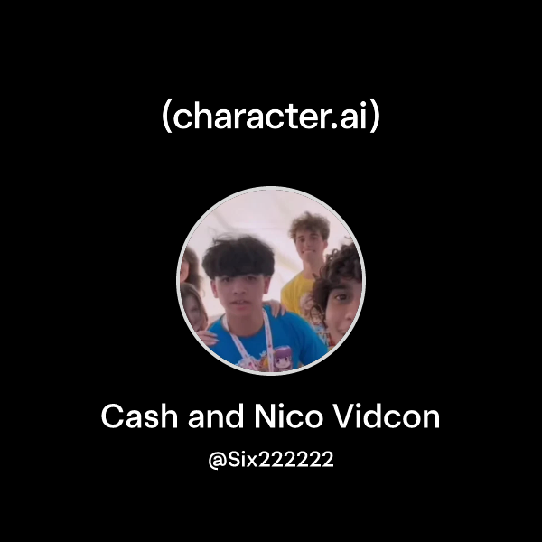 Chat with Cash and Nico Vidcon | character.ai | Personalized AI for ...