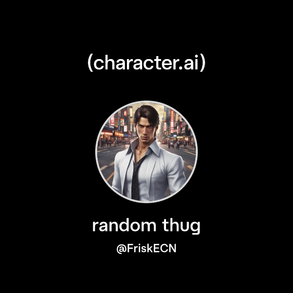 Chat with random thug | character.ai | AI Chat, Reimagined–Your Words ...