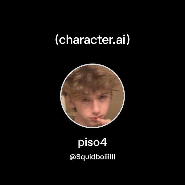 Chat with piso4 | character.ai | Personalized AI for every moment of ...