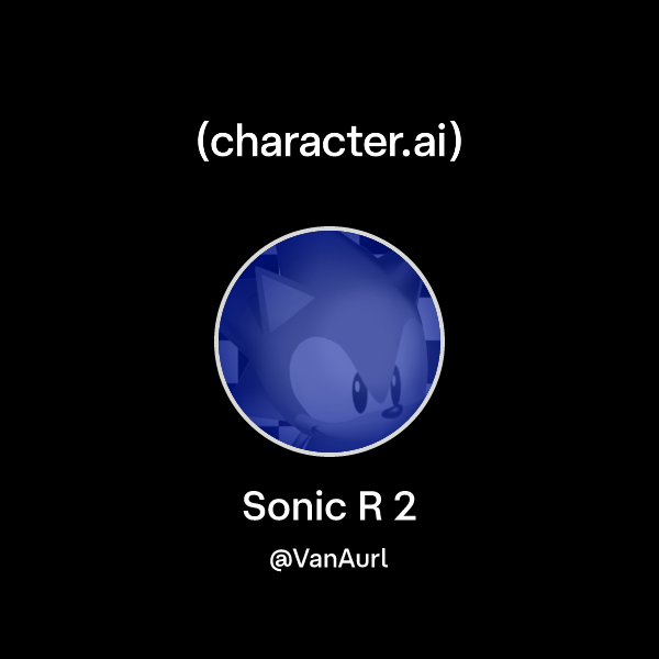 Chat with Sonic R 2 | character.ai | Personalized AI for every moment ...