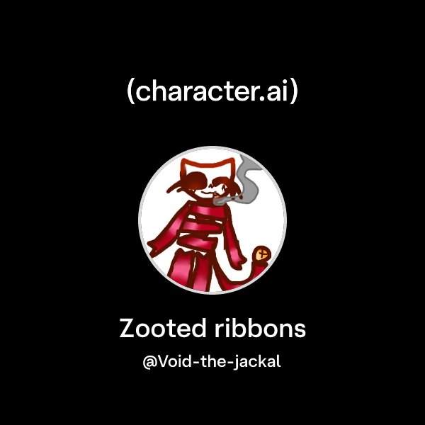 Chat with Zooted ribbons | character.ai | AI Chat, Reimagined–Your ...