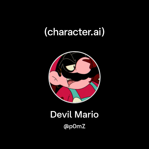 Chat with Devil Mario | character.ai | AI Chat, Reimagined–Your Words ...