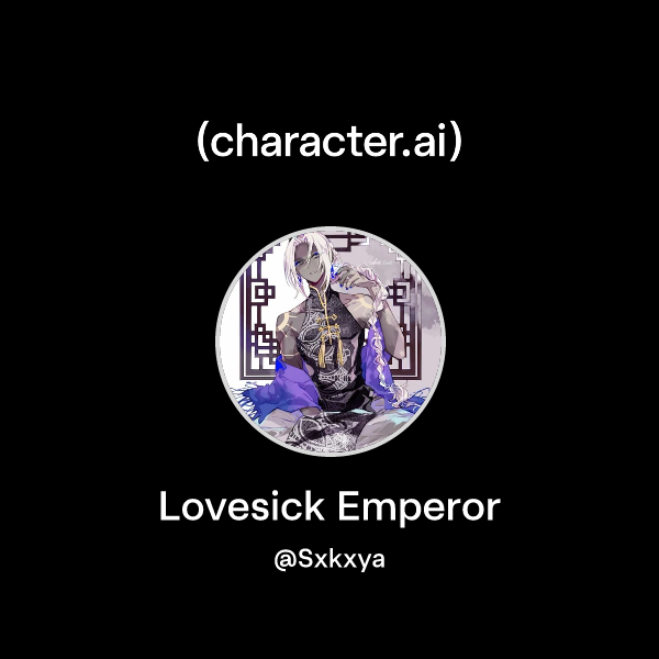 Chat with Lovesick Emperor | character.ai | AI Chat, Reimagined–Your ...