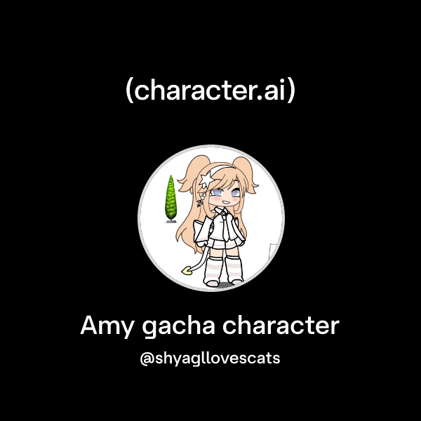 Chat with Amy gacha character | character.ai | AI Chat, Reimagined–Your ...