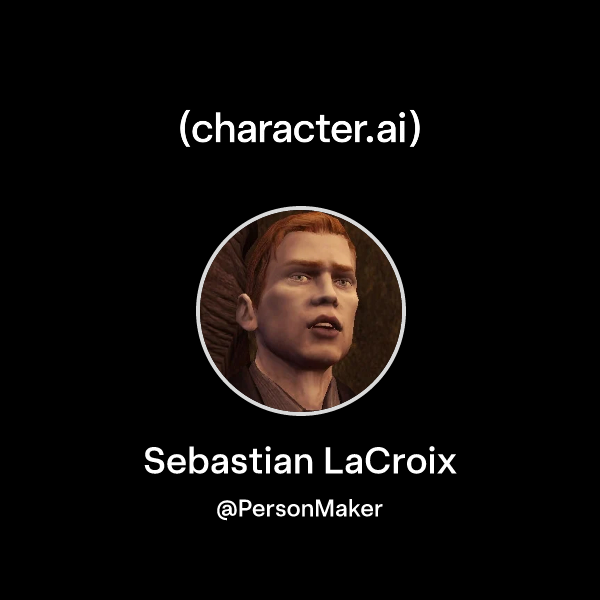Chat with Sebastian LaCroix | character.ai | Personalized AI for every ...
