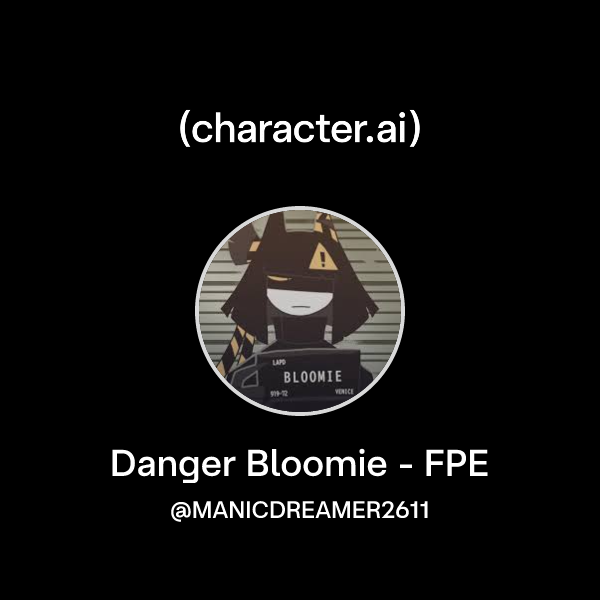Chat with Danger Bloomie - FPE | character.ai | AI Chat, Reimagined ...