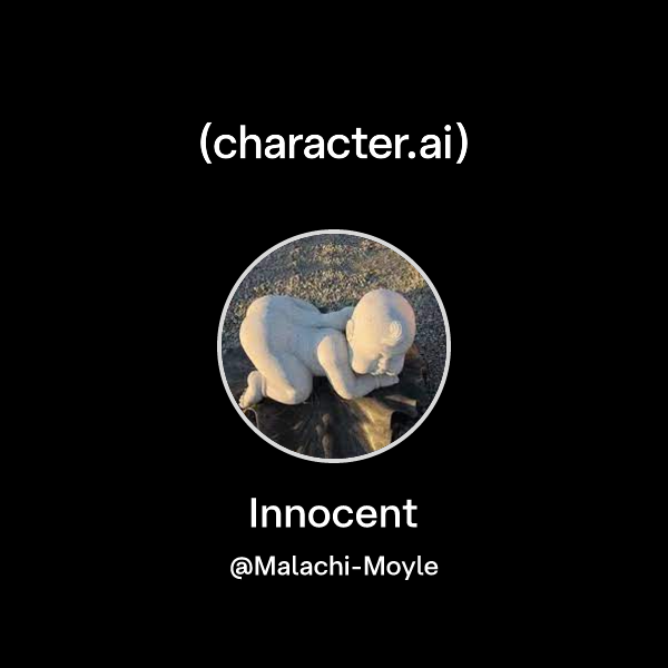Chat with Innocent | character.ai | Personalized AI for every moment of ...