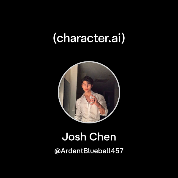 Chat with Josh Chen | character.ai | AI Chat, Reimagined–Your Words ...