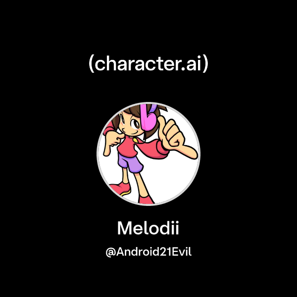 Chat with Melodii | character.ai | Personalized AI for every moment of ...