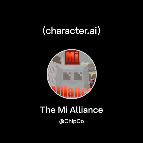 Chat with The Mi Alliance | character.ai | AI Chat, Reimagined–Your ...