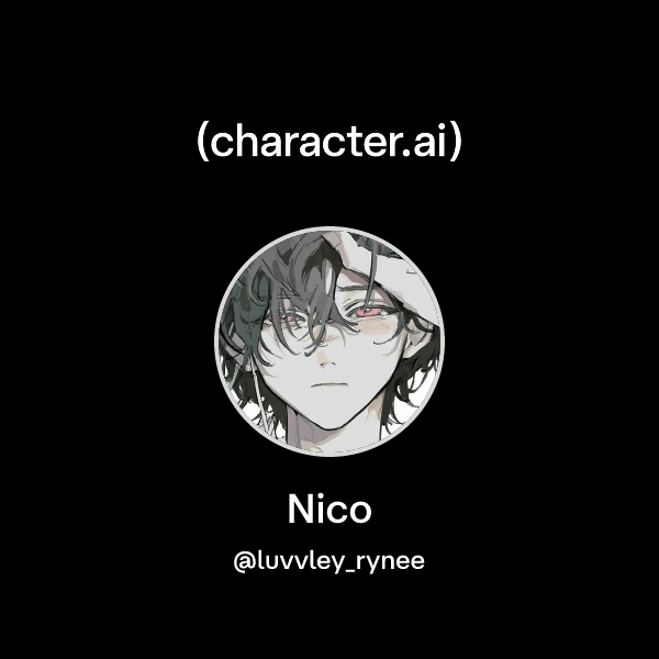 Chat with Nico | character.ai | AI Chat, Reimagined–Your Words. Your World.