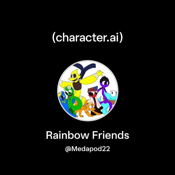 Chat with Rainbow Friends | character.ai | AI Chat, Reimagined–Your ...