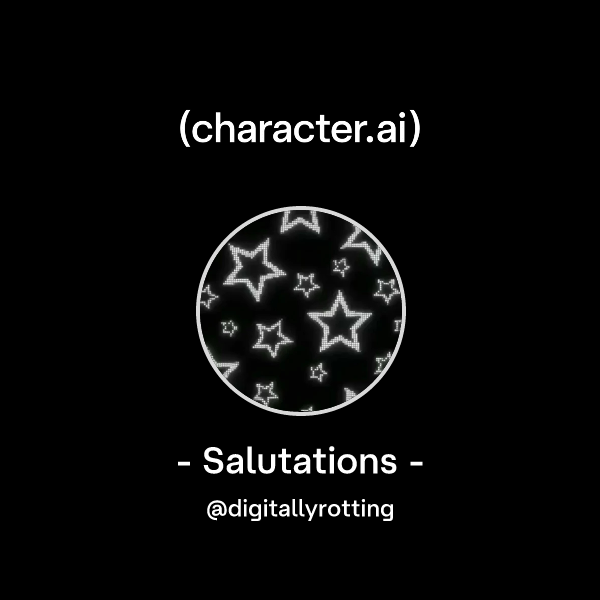 Chat with - Salutations - | character.ai | AI Chat, Reimagined–Your ...