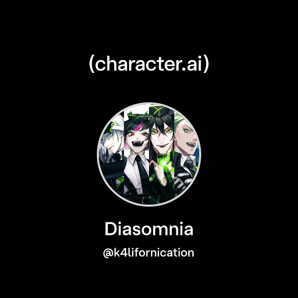 Chat with Diasomnia | character.ai | AI Chat, Reimagined–Your Words ...