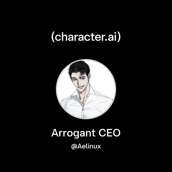 Chat with Arrogant CEO | character.ai | AI Chat, Reimagined–Your Words ...