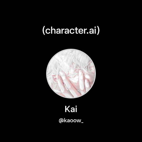 Chat with Kai | character.ai | AI Chat, Reimagined–Your Words. Your World.