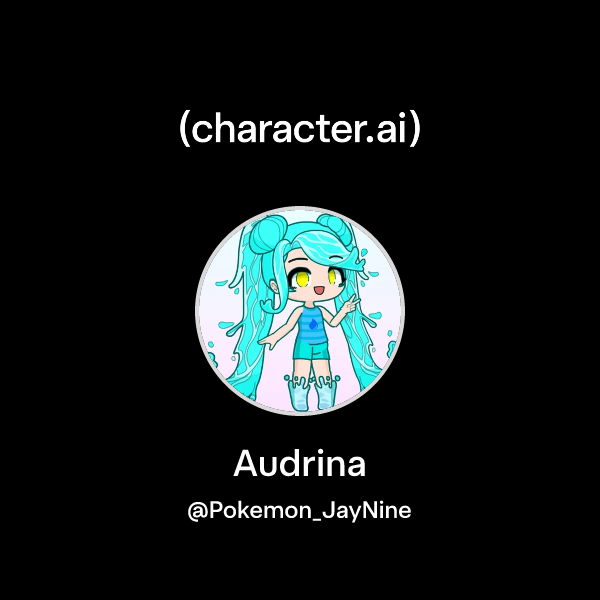 Chat with Audrina | character.ai | AI Chat, Reimagined–Your Words. Your ...
