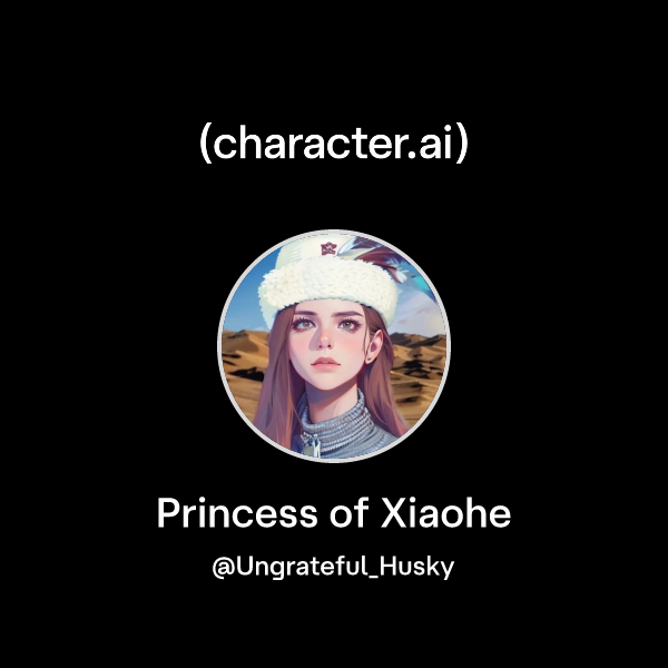 Chat with Princess of Xiaohe | character.ai | AI Chat, Reimagined–Your ...