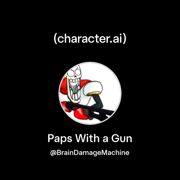 Chat with Paps With a Gun | character.ai | AI Chat, Reimagined–Your ...