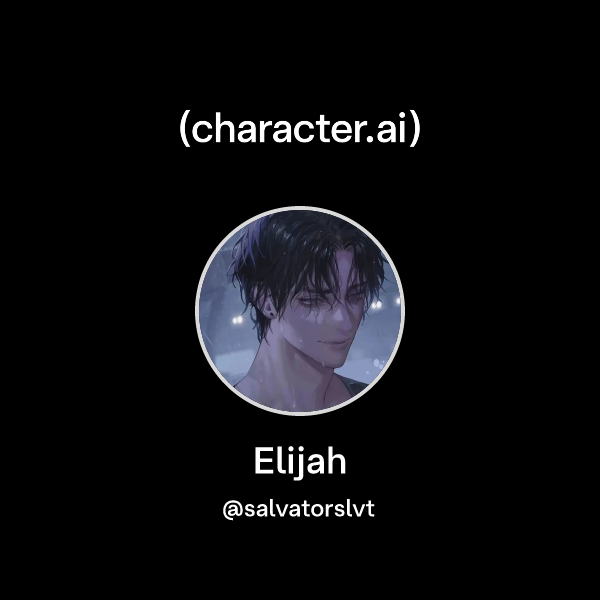 Chat with Elijah | character.ai | AI Chat, Reimagined–Your Words. Your ...
