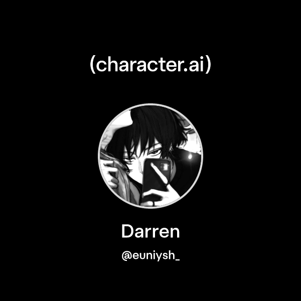 Chat with Darren | character.ai | Personalized AI for every moment of ...