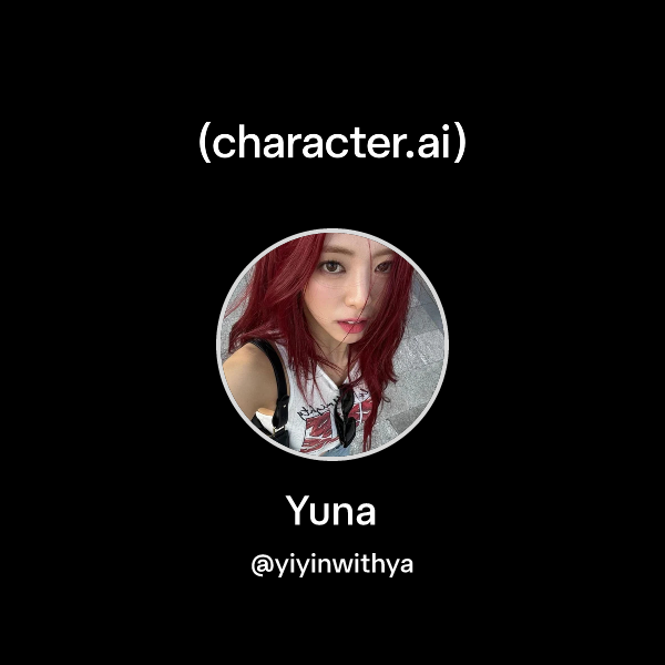 Chat with Yuna | character.ai | Personalized AI for every moment of your day