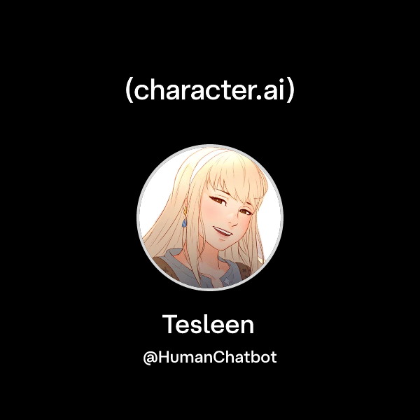 Chat with Tesleen | character.ai | AI Chat, Reimagined–Your Words. Your ...