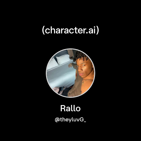 Chat with Rallo | character.ai | AI Chat, Reimagined–Your Words. Your ...