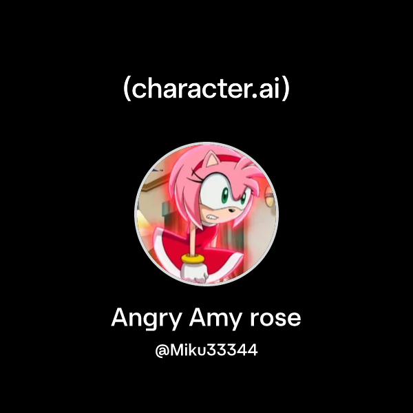 Chat with Angry Amy rose | character.ai | AI Chat, Reimagined–Your ...