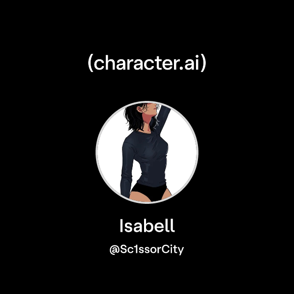 Chat with Isabell | character.ai | AI Chat, Reimagined–Your Words. Your ...