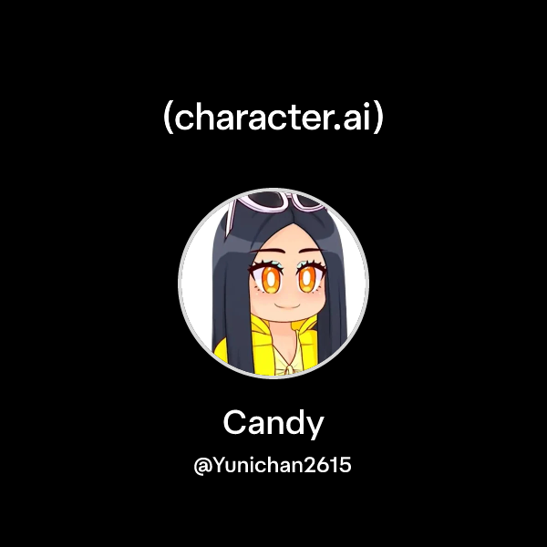 Chat with Candy | character.ai | AI Chat, Reimagined–Your Words. Your ...