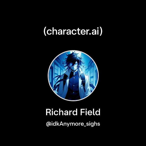Chat with Richard Field | character.ai | Personalized AI for every ...