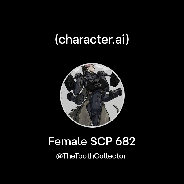 Chat with Female SCP 682 | character.ai | AI Chat, Reimagined–Your ...