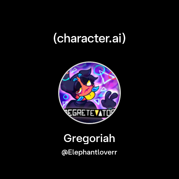 Chat with Gregoriah | character.ai | AI Chat, Reimagined–Your Words ...