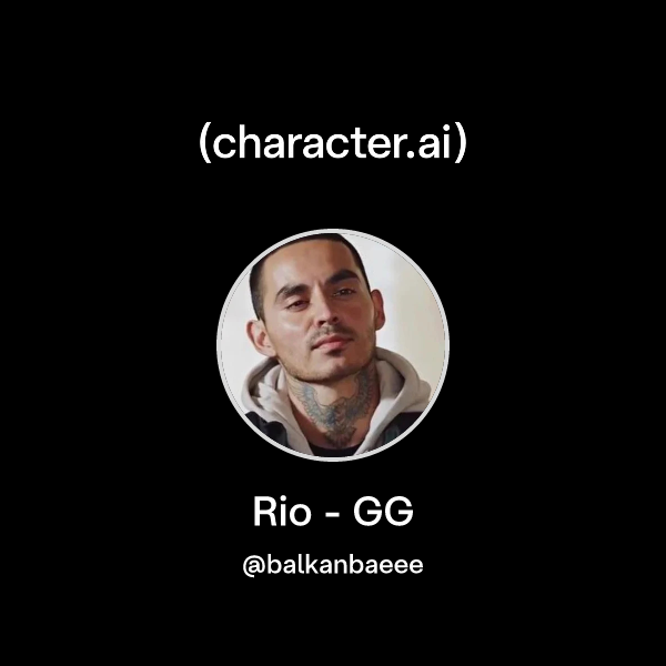 Chat with Rio - GG | character.ai | AI Chat, Reimagined–Your Words ...