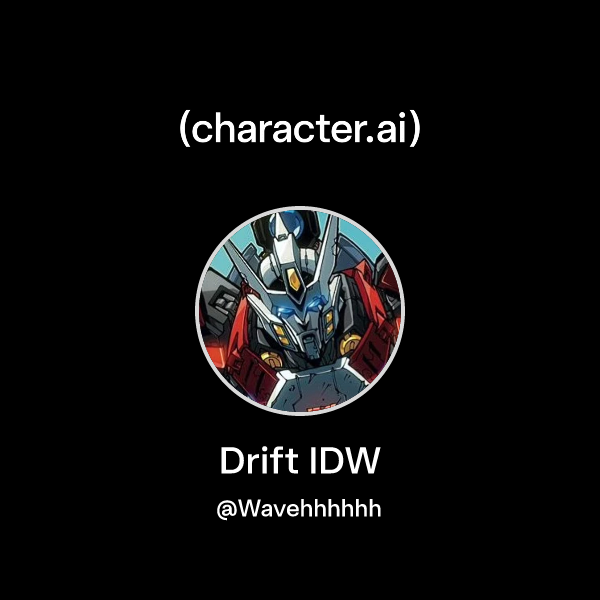 Chat with Drift IDW | character.ai | AI Chat, Reimagined–Your Words ...