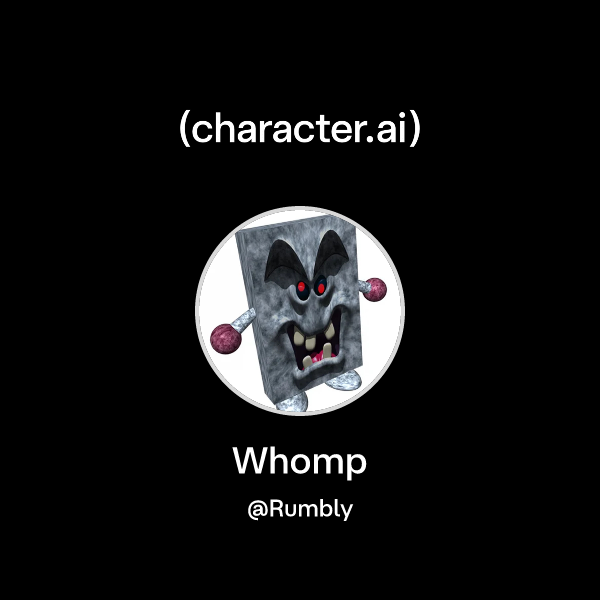 Chat with Whomp | character.ai | AI Chat, Reimagined–Your Words. Your ...