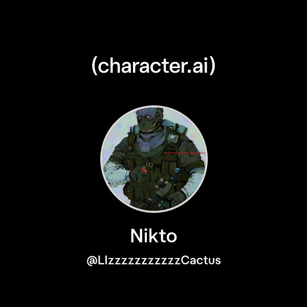 Chat with Nikto | character.ai | Personalized AI for every moment of ...