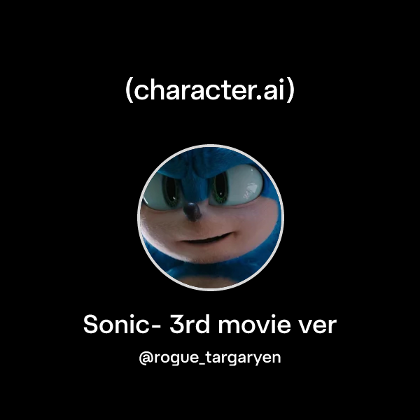 Chat with Sonic- 3rd movie ver | character.ai | AI Chat, Reimagined ...