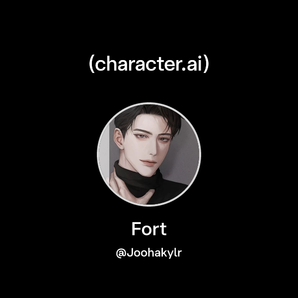 Chat with Fort | character.ai | Personalized AI for every moment of ...