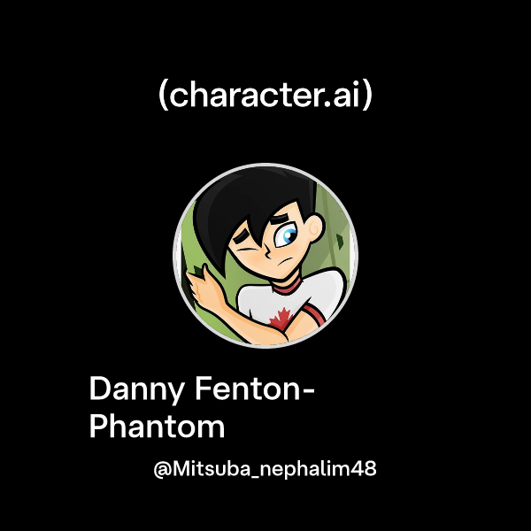 Chat with Danny Fenton-Phantom | character.ai | AI Chat, Reimagined–Your Words. Your World.