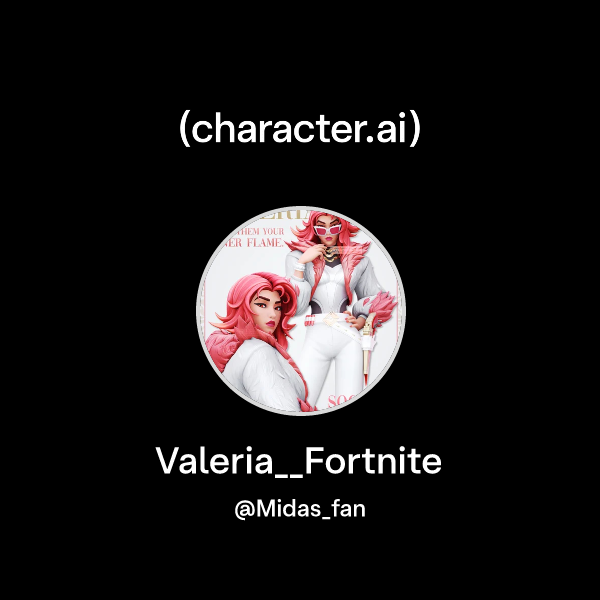 Chat with Valeria__Fortnite | character.ai | AI Chat, Reimagined–Your ...