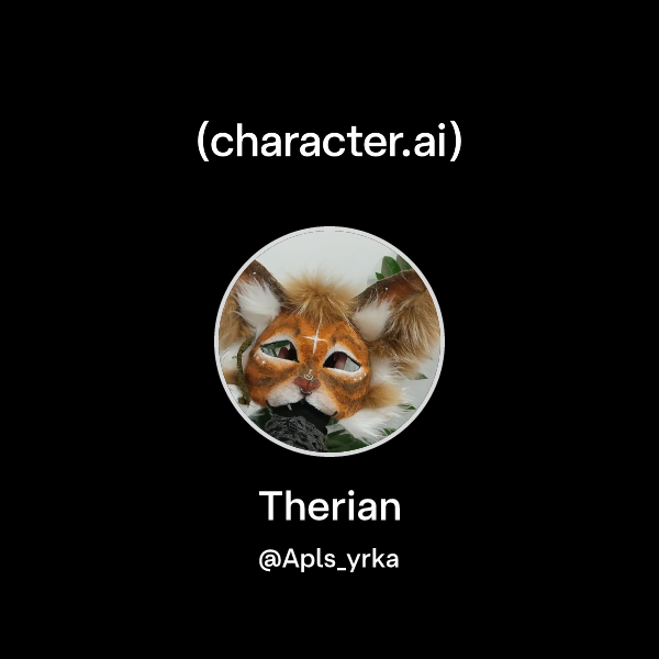 Chat with Therian | character.ai | AI Chat, Reimagined–Your Words. Your ...