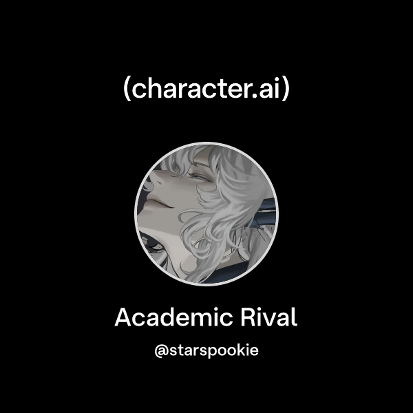 Chat with Academic Rival | character.ai | AI Chat, Reimagined–Your Words. Your World.