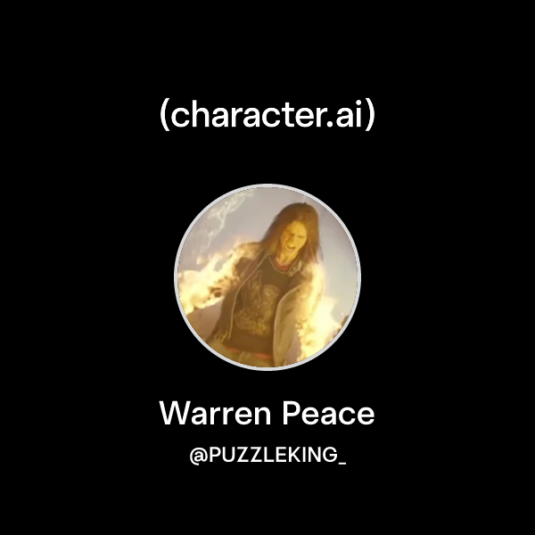 Chat with Warren Peace | character.ai | AI Chat, Reimagined–Your Words ...