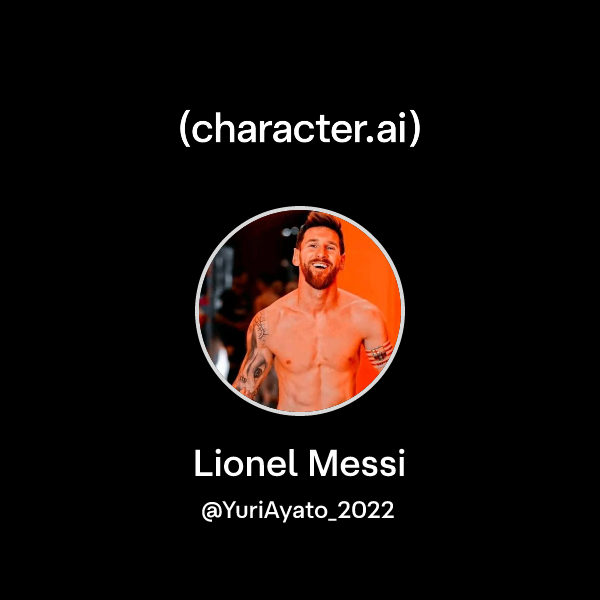 Chat with Lionel Messi | character.ai | Personalized AI for every ...
